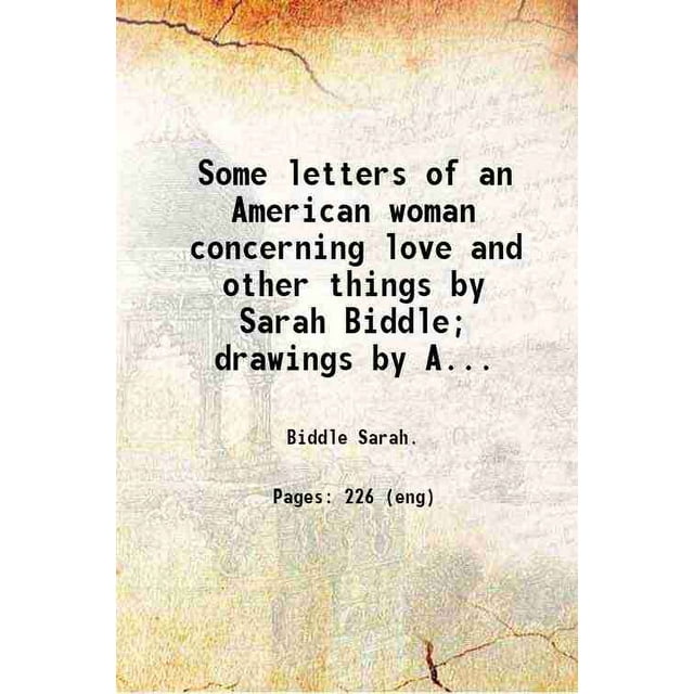 Some letters of an American woman concerning love and other things by ...