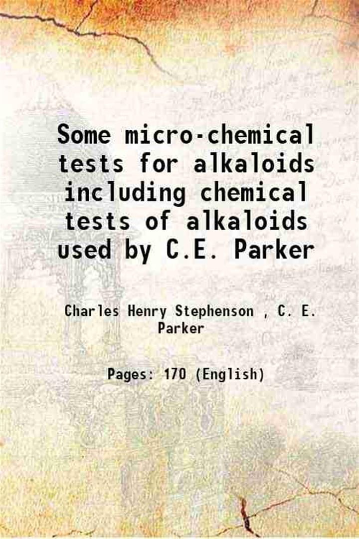 Some micro-chemical tests for alkaloids including chemical tests of ...