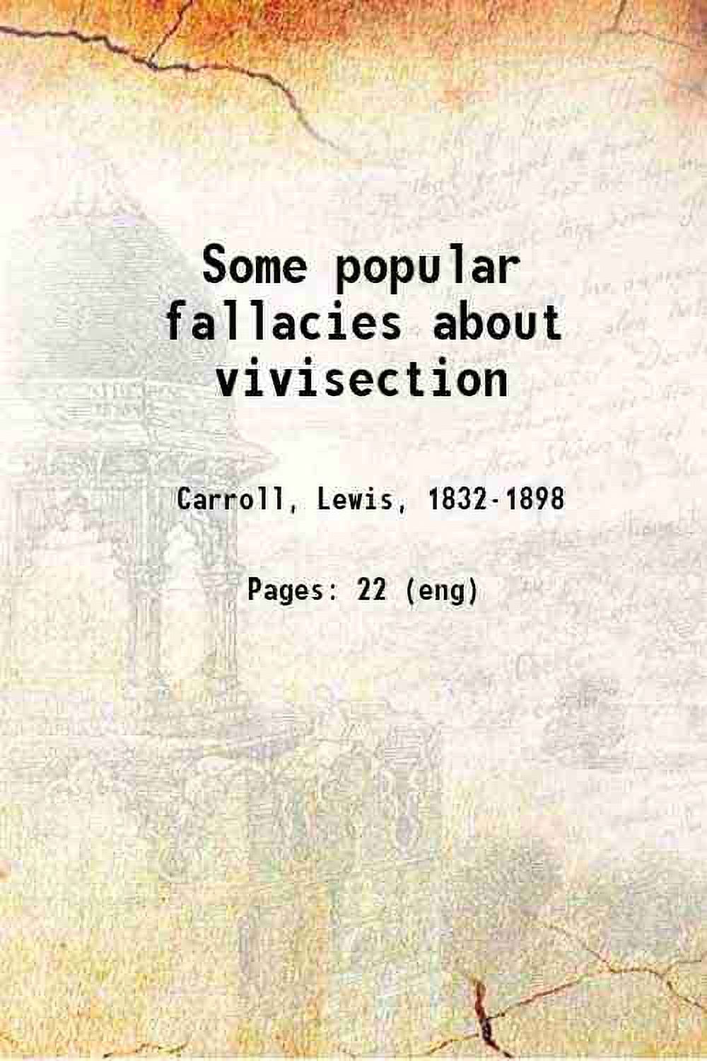 Some popular fallacies about vivisection 1920 - Walmart.com