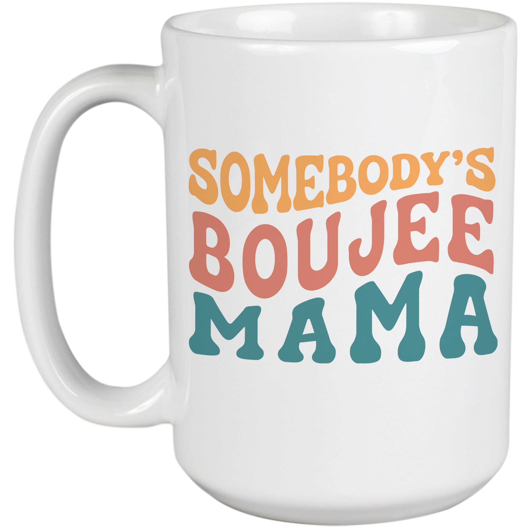 Somebody's Boujee Mama, Gen Z Mom Quote, Groovy Retro Wavy Text Merch ...