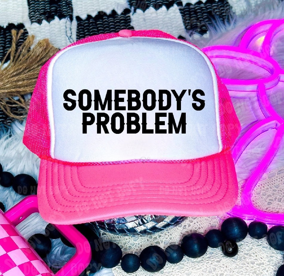 Southern Attitude Designs- Somebody's Problem Neon Pink & White Unisex ...