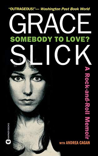 Pre-Owned Somebody to Love?: A Rock-And-Roll Memoir (Paperback ...