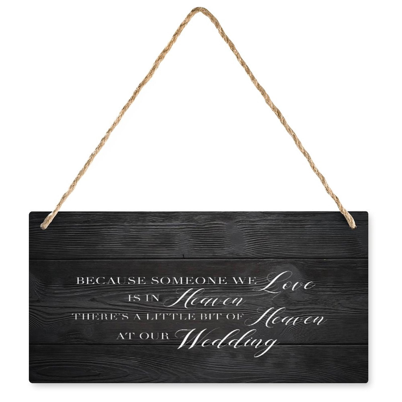 Because Someone We Love is in Heaven Wedding Wooden Oak Plaque Hanging ...