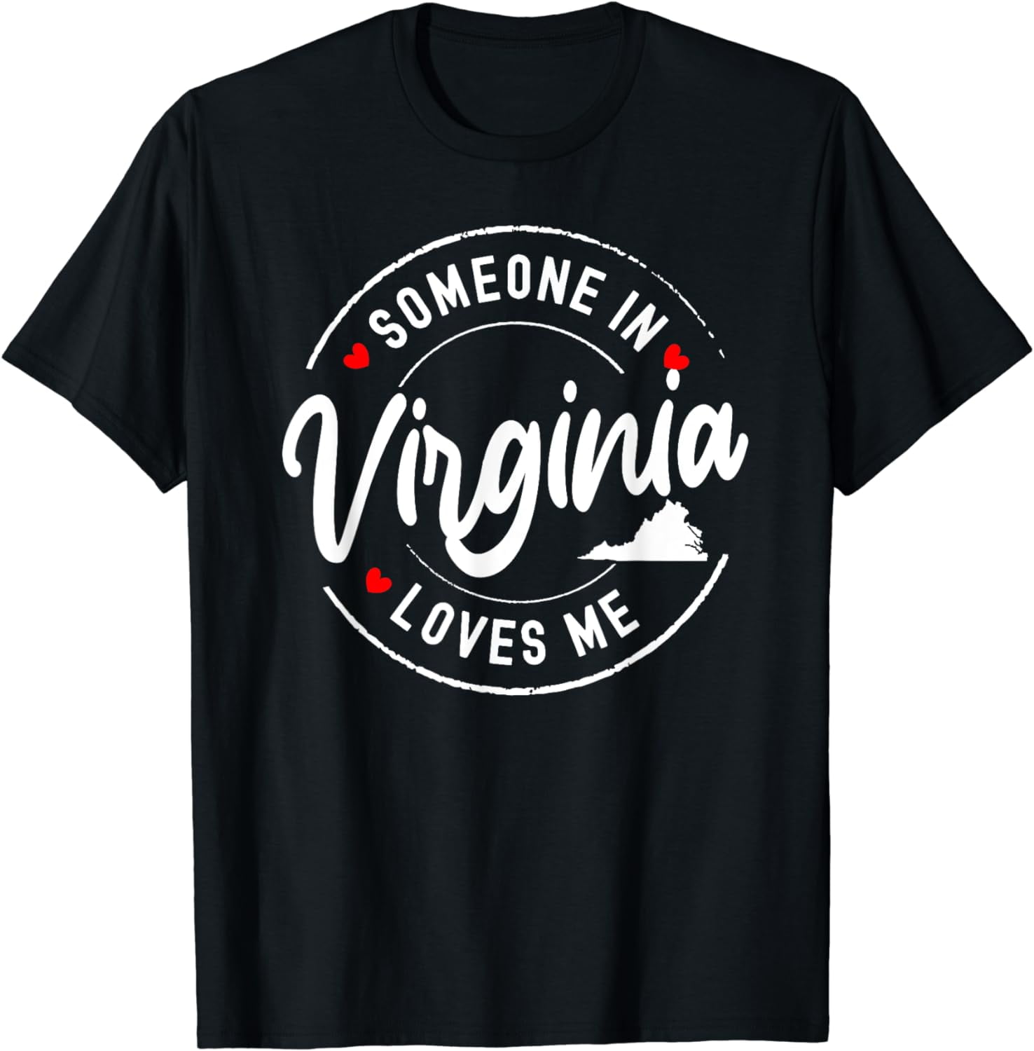 Someone in Virginia Loves Me T-Shirt - Walmart.com