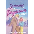 Someone to Daydream about, (Hardcover) - Walmart.com