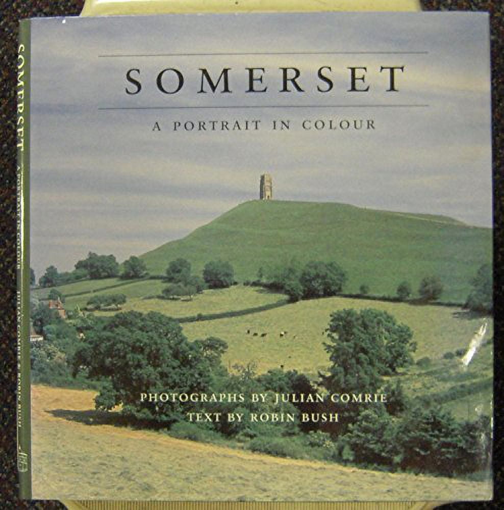 Pre-Owned Somerset, a Portrait in Colour (Hardcover) 094615970X ...