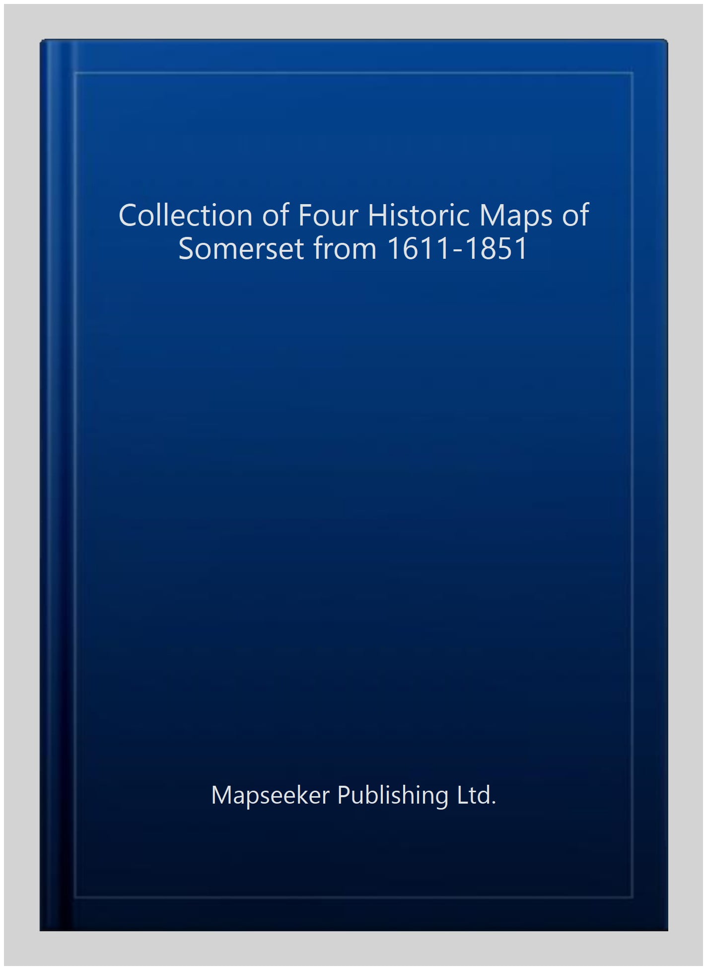 Somersetshire 1611 - 1836 - Fold Up Map That Features A Collection Of ...