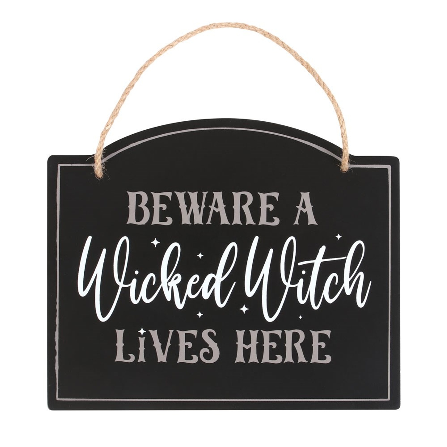 Something Different Beware A Wicked Witch Lives Here Hanging Sign ...