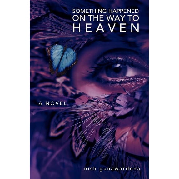 Something Happened on the Way to Heaven - Walmart.com