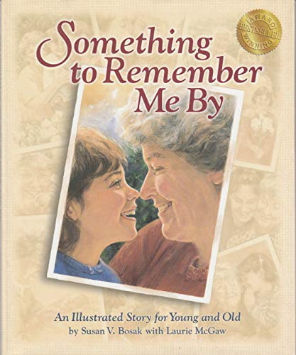 Pre-Owned Something to Remember Me by: A Story About Love & Legacies ...