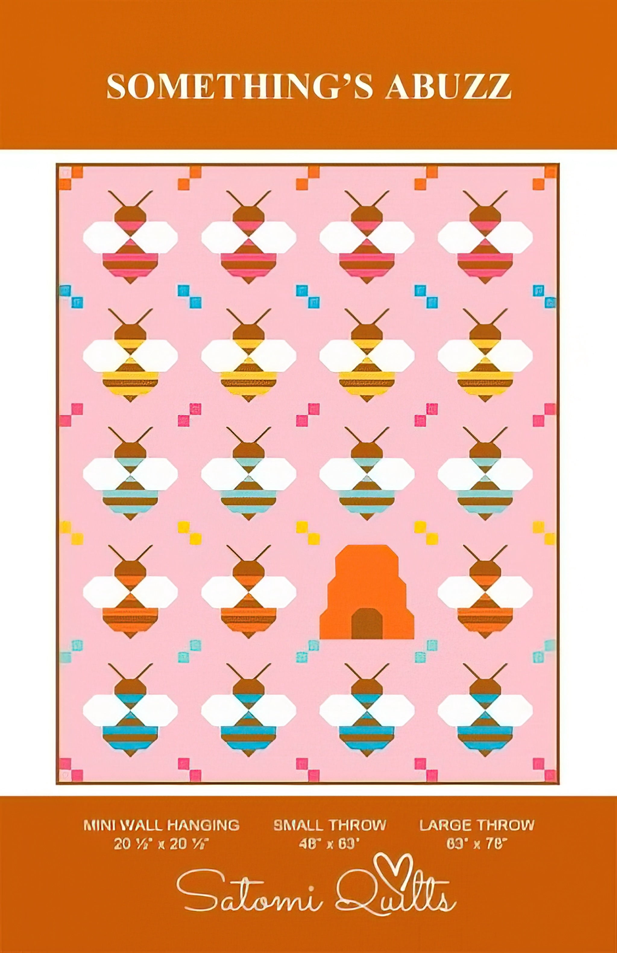 Somethings Abuzz Quilt Pattern by Satomi Quilts - Walmart.com