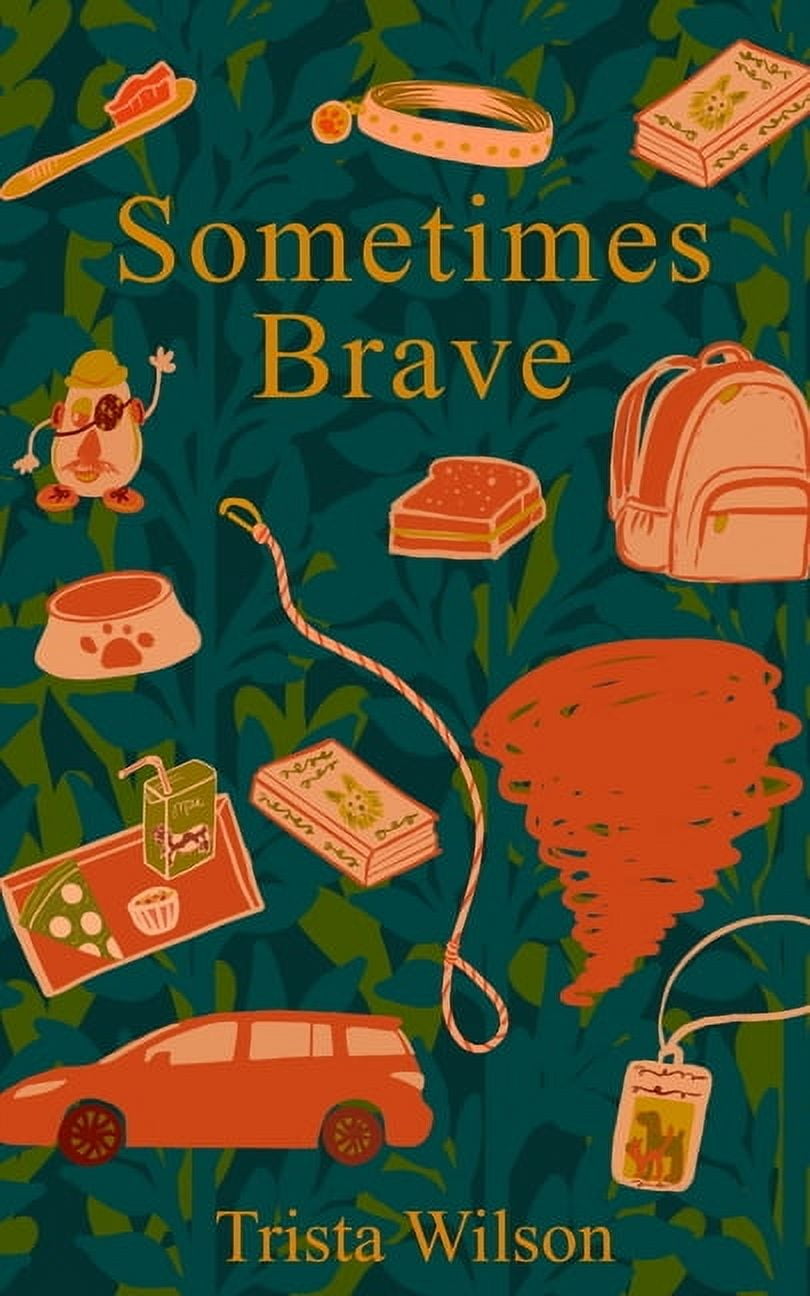 Sometimes Brave (Paperback) - Walmart Business Supplies