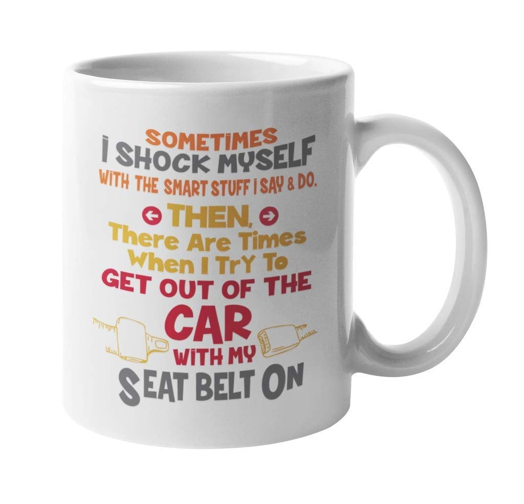 Sometimes I Shock Myself With The Smart Stuff I Said And Do. Smart And ...