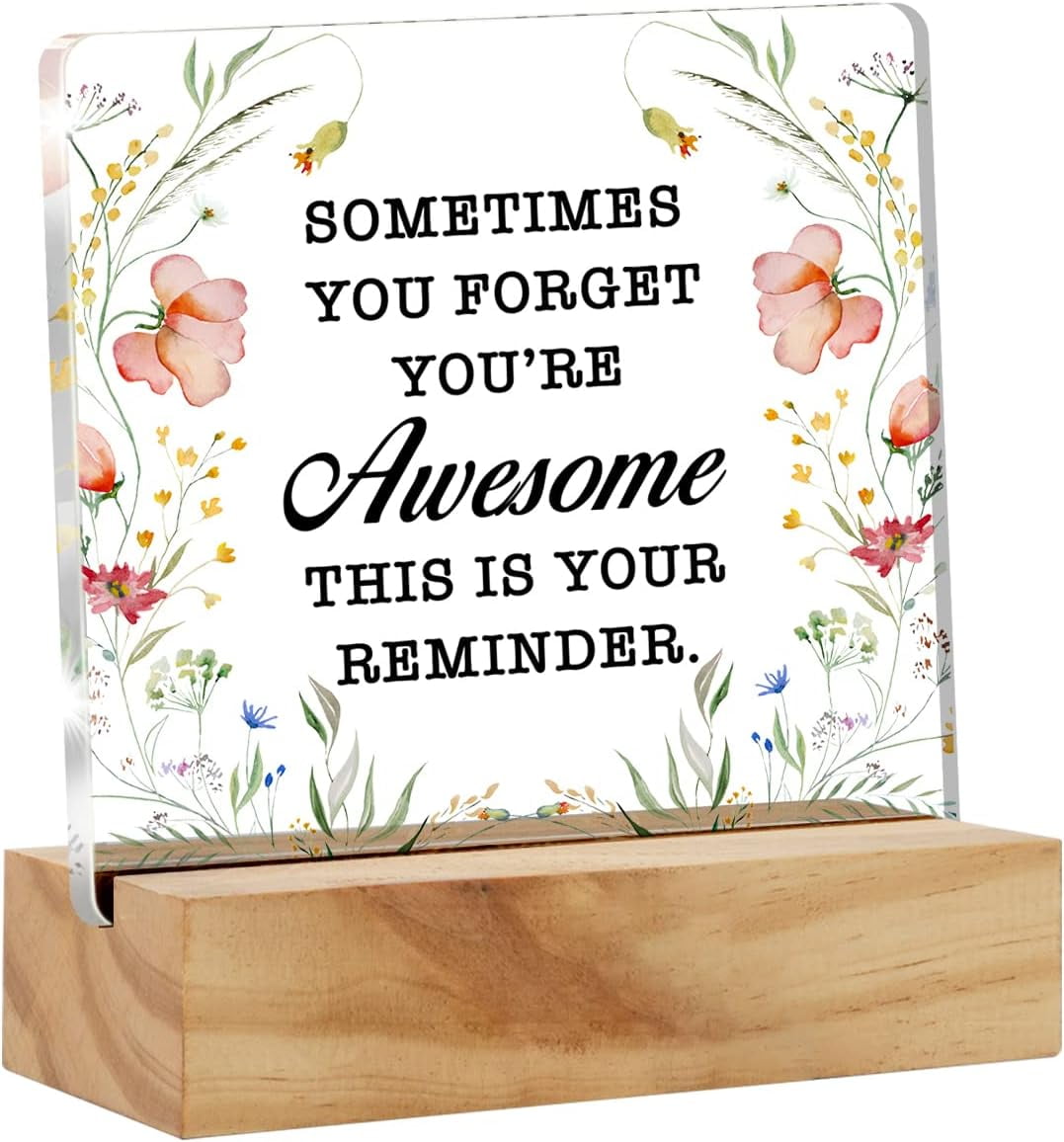 Sometimes You Forget You're Awesome Desk Decor Acrylic Desk Sign ...