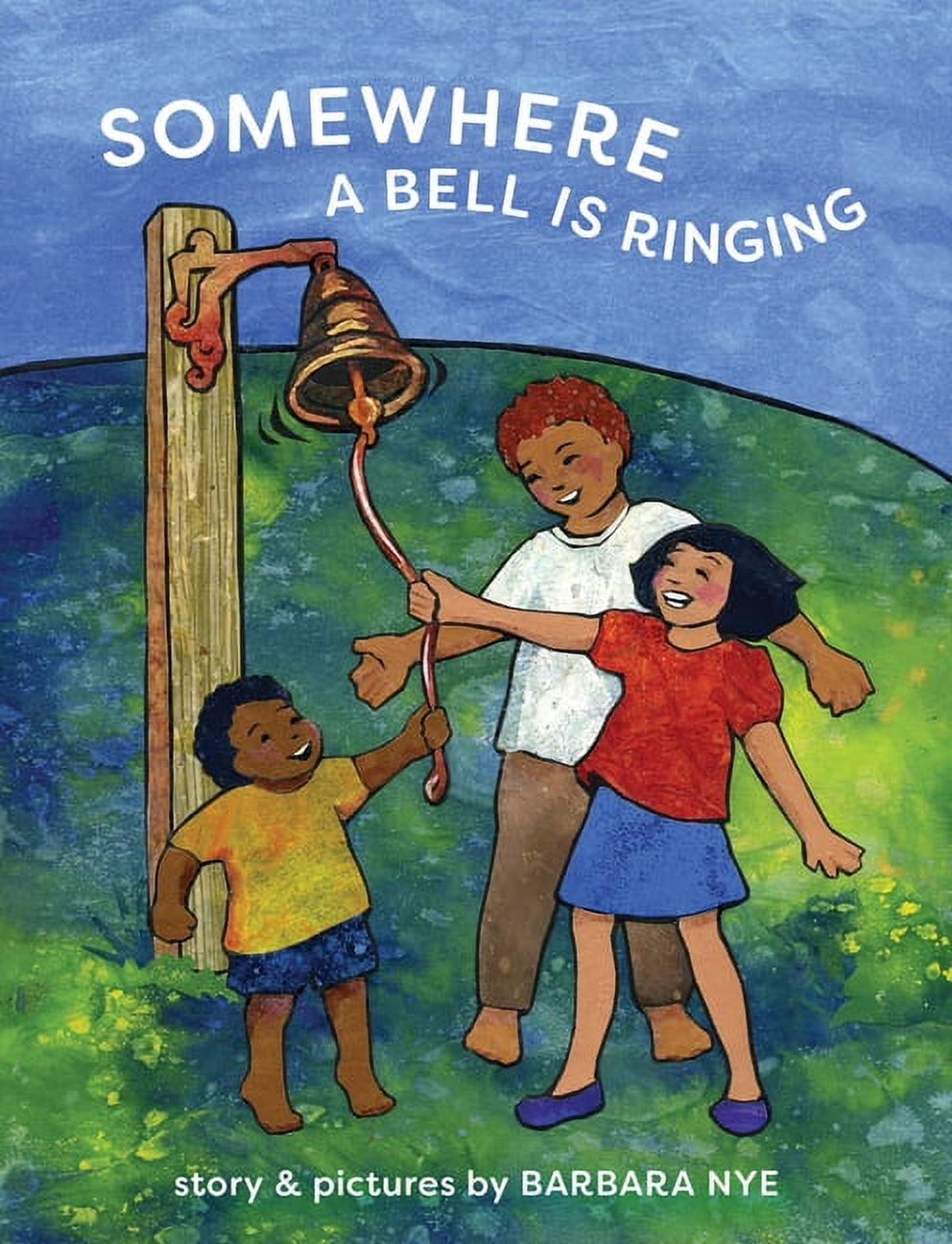 Somewhere A Bell Is Ringing (Hardcover) - Walmart.com
