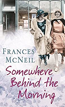 Pre-Owned Somewhere Behind the Morning (Mass Market Paperback ...