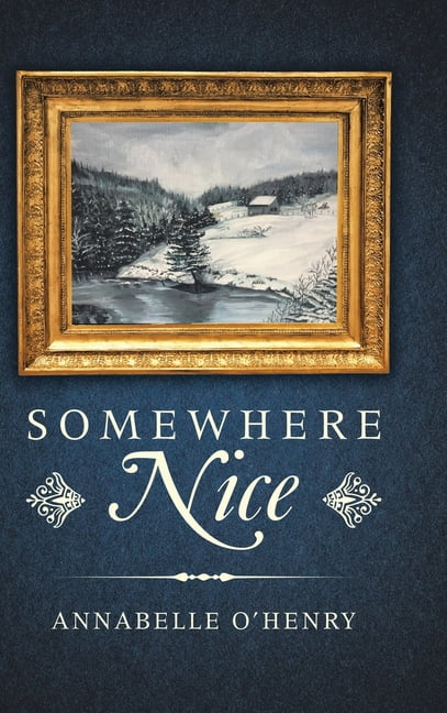 Somewhere Nice - Walmart.com