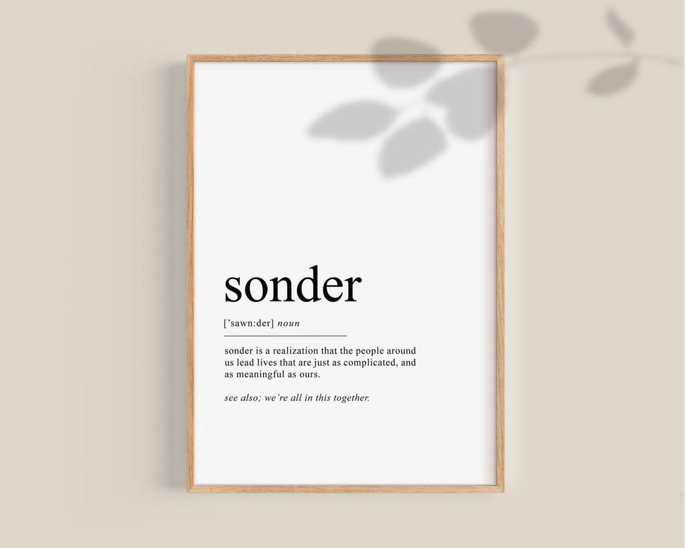 Sonder Definition Poster, Motivational Quotes, Ispirational Office Wall ...