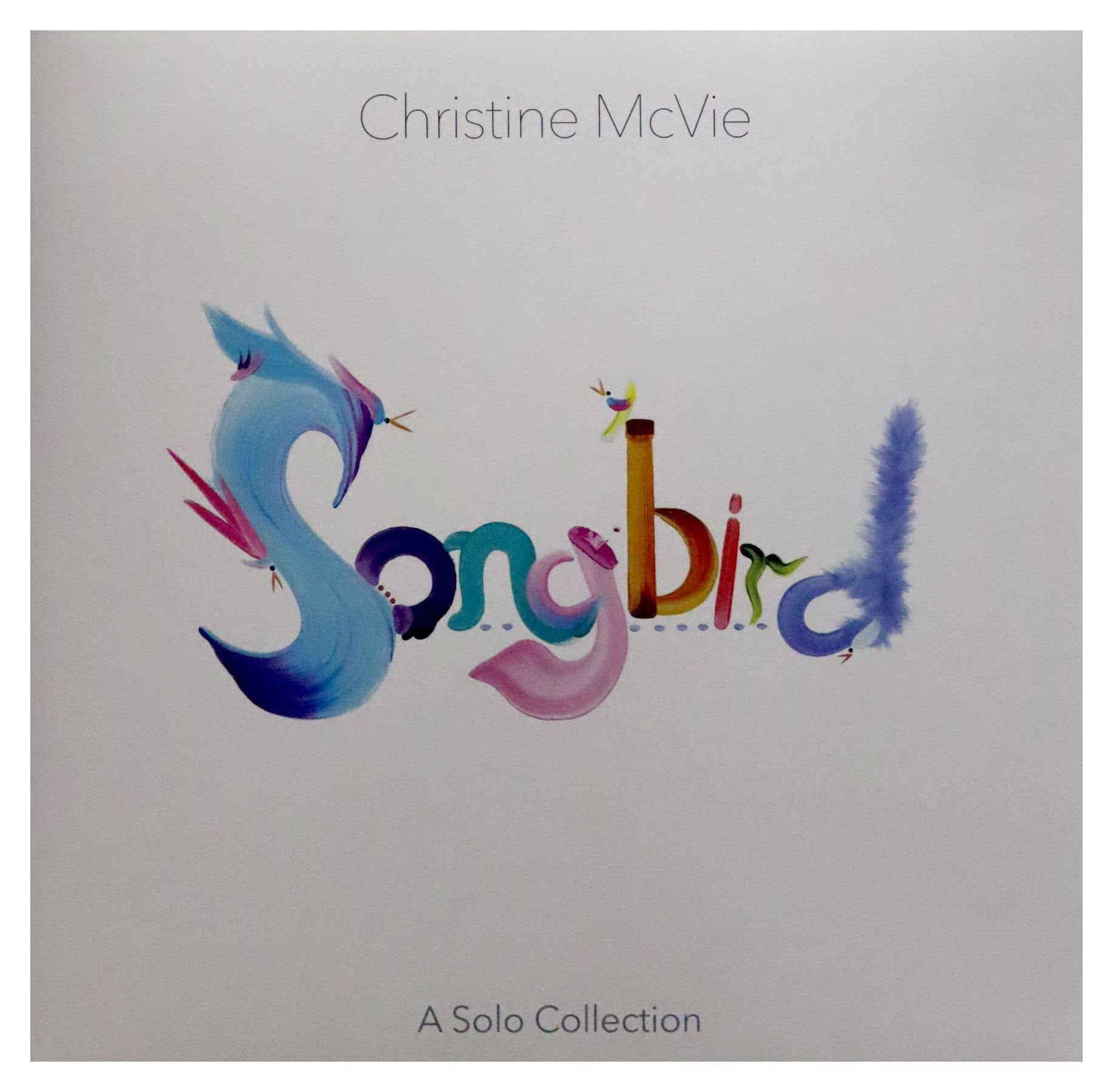 Songbird (A Solo Collection) (LP) - Walmart.com