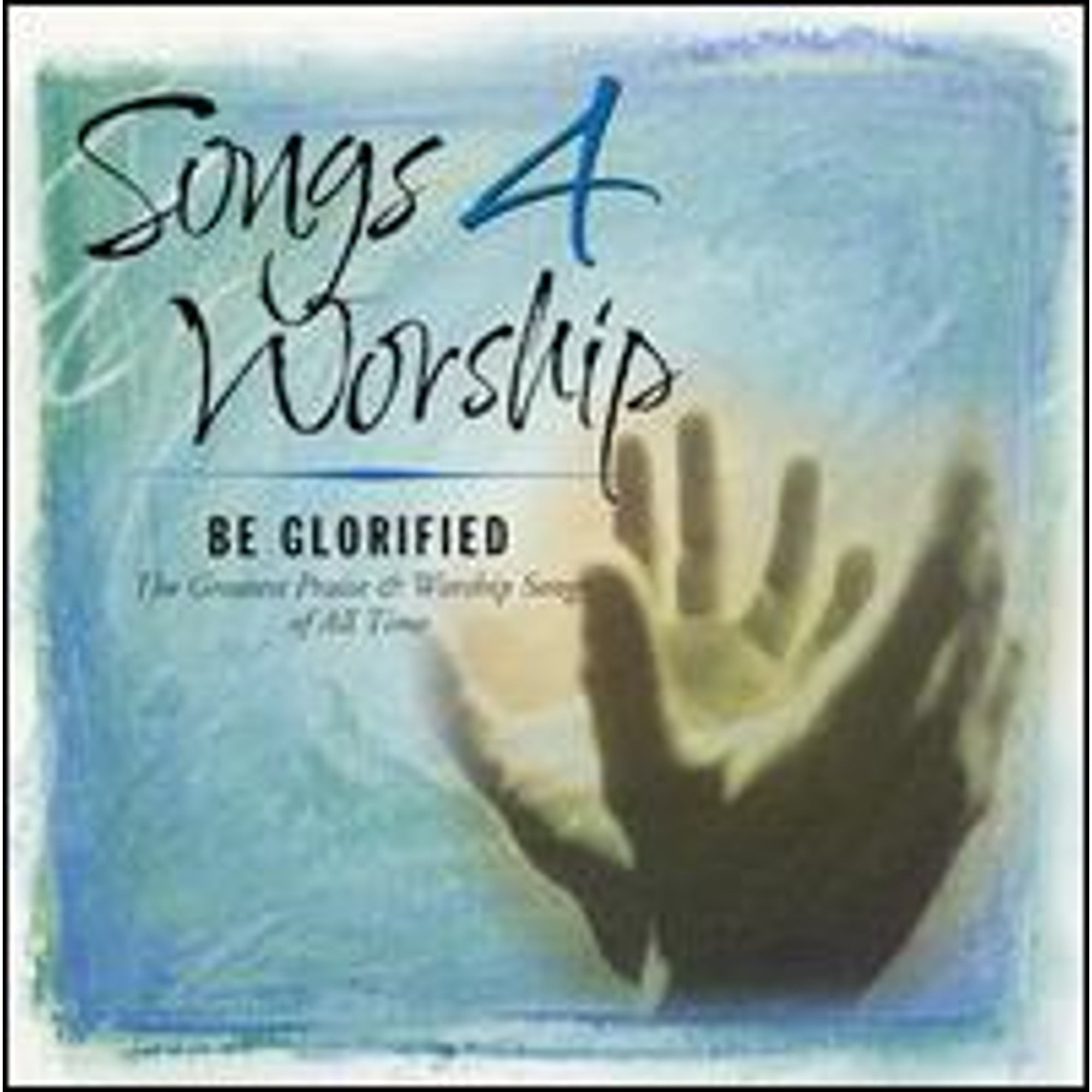 Songs 4 Worship: Be Glorified (CD) by Various Artists - Walmart.com