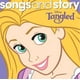 Songs and Story: Tangled (CD) - Walmart.com