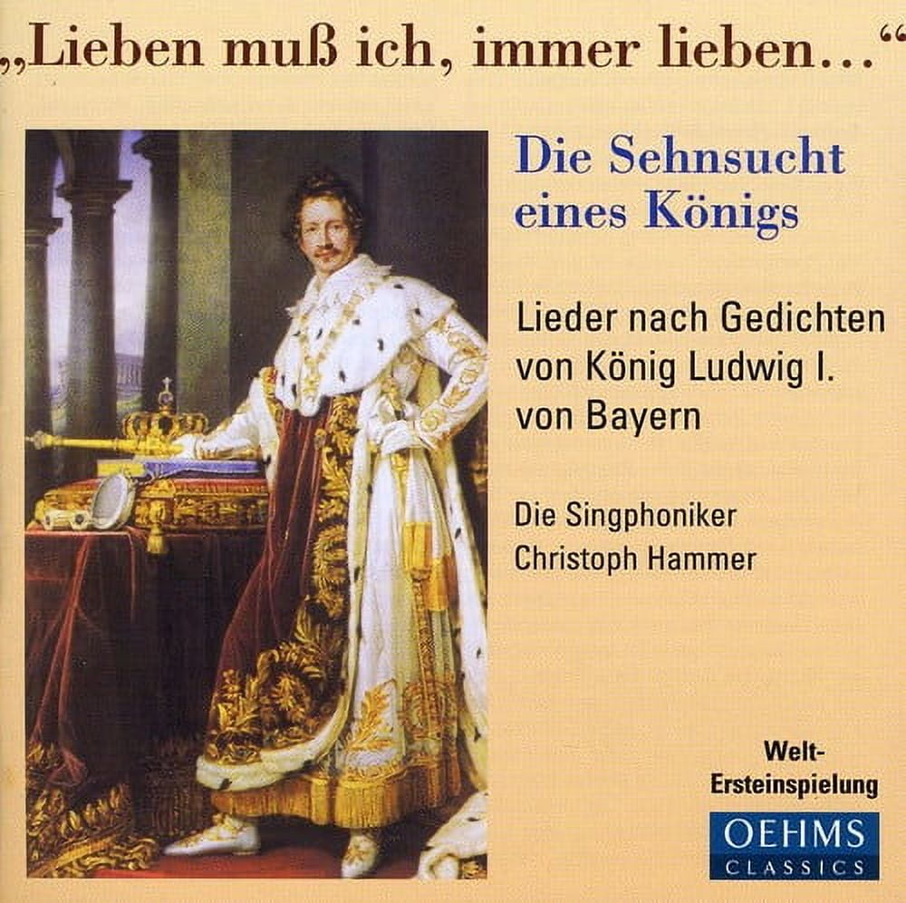 Songs for King Ludwig I of Bavaria - Songs for King Ludwig I of Bavaria ...