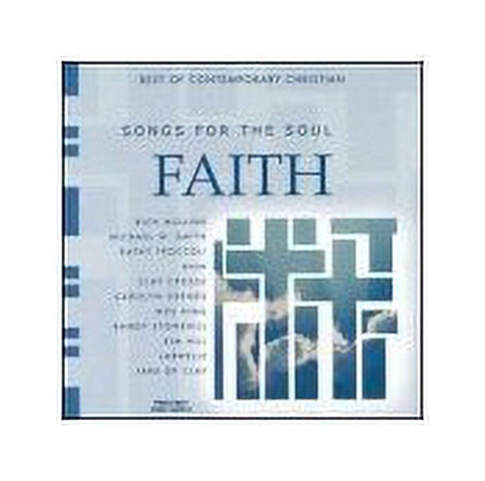 Pre-Owned Songs for the Soul: Faith by Songs for the Soul Paperback ...