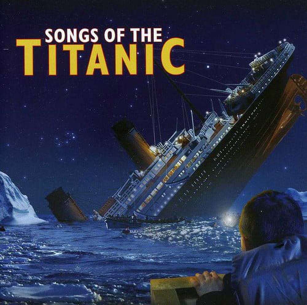 Songs of the Titanic / Various - Walmart.com