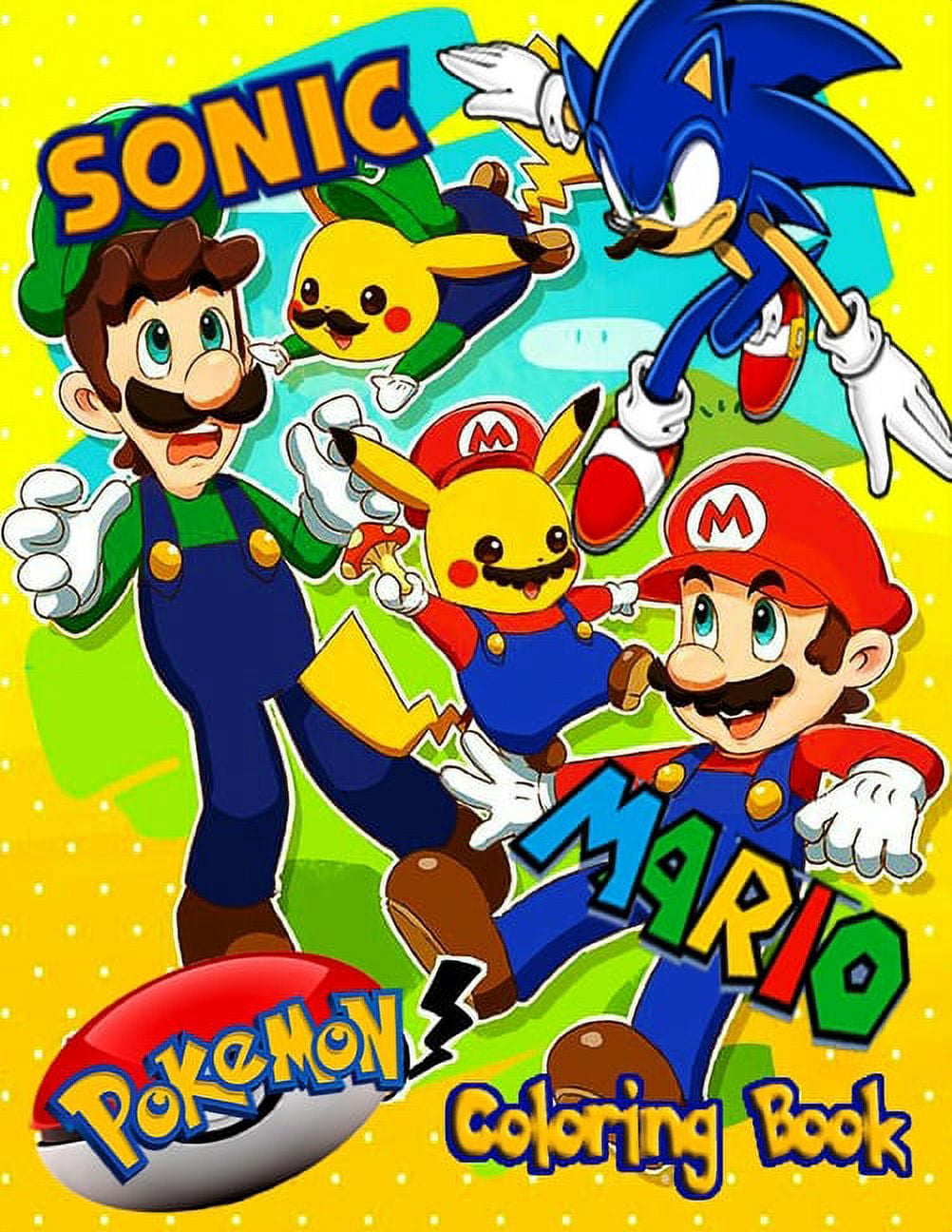 Sonic, Mario, Pokemon Coloring Book: Jumbo 3 in 1 Giant Coloring Book ...