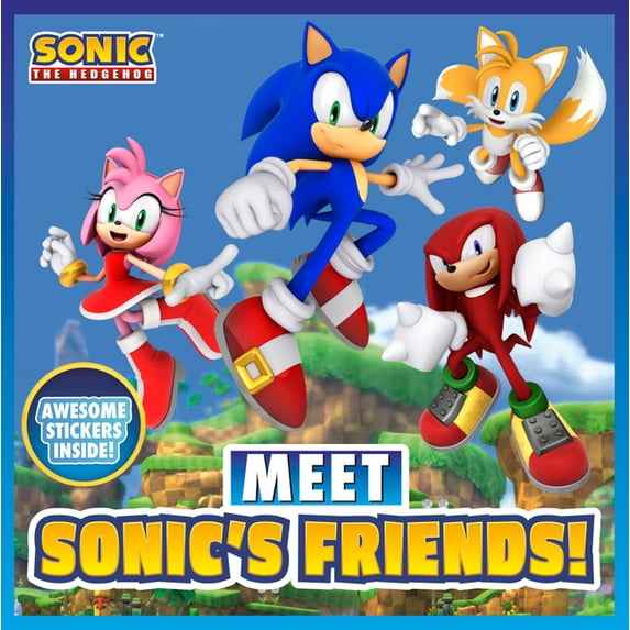 Sonic the Hedgehog Meet Sonic's Friends!: A Sonic the Hedgehog ...