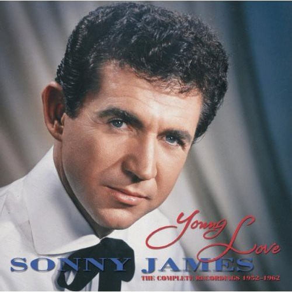 Sonny James - Young Love: Complete Recordings 1952-62 (book) - Country ...