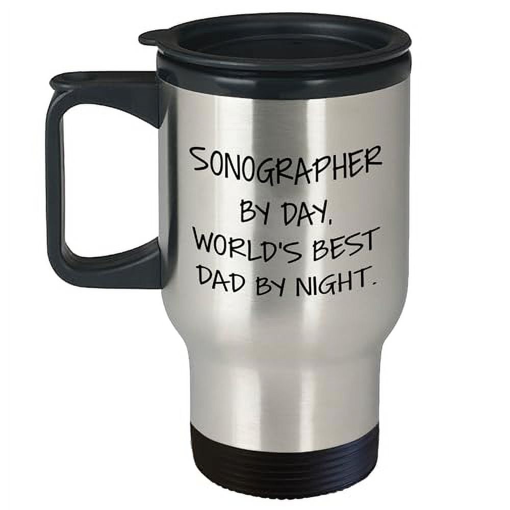Sonographer By Day, World's Best Dad By Night Funny Travel Mug Gifts ...
