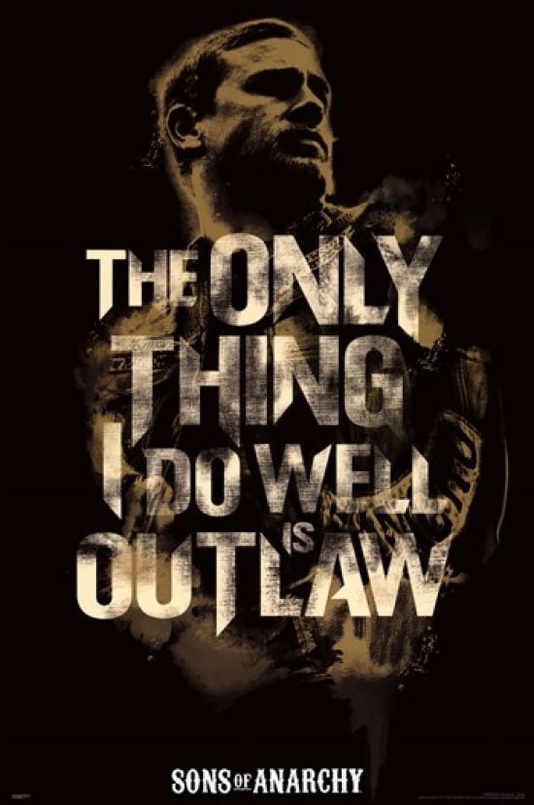 Sons of Anarchy - Outlaw Poster (24 x 36) - Walmart.com