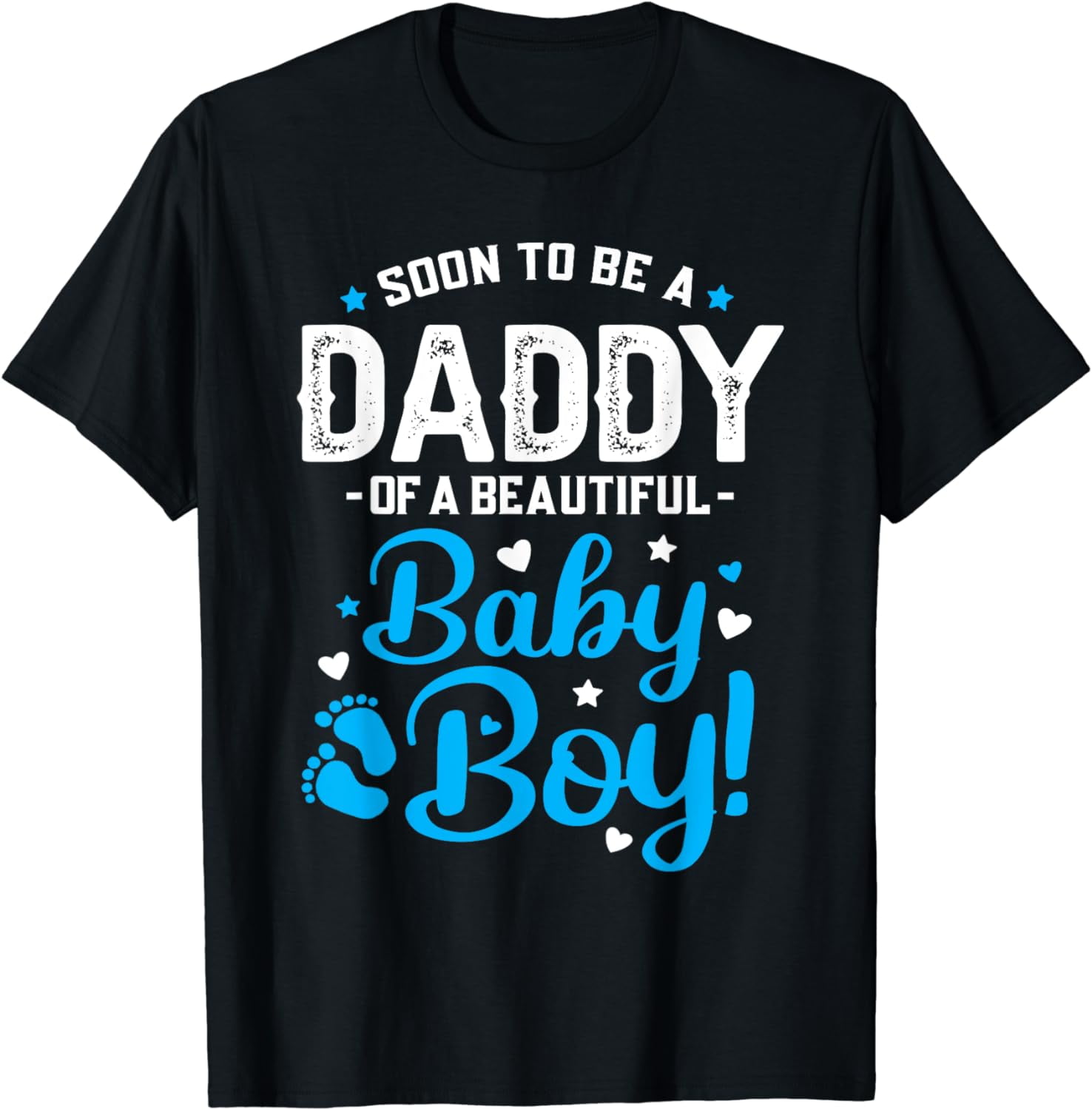 Soon To Be A Daddy Of A Baby Boy New Dad Expecting Father T-Shirt ...