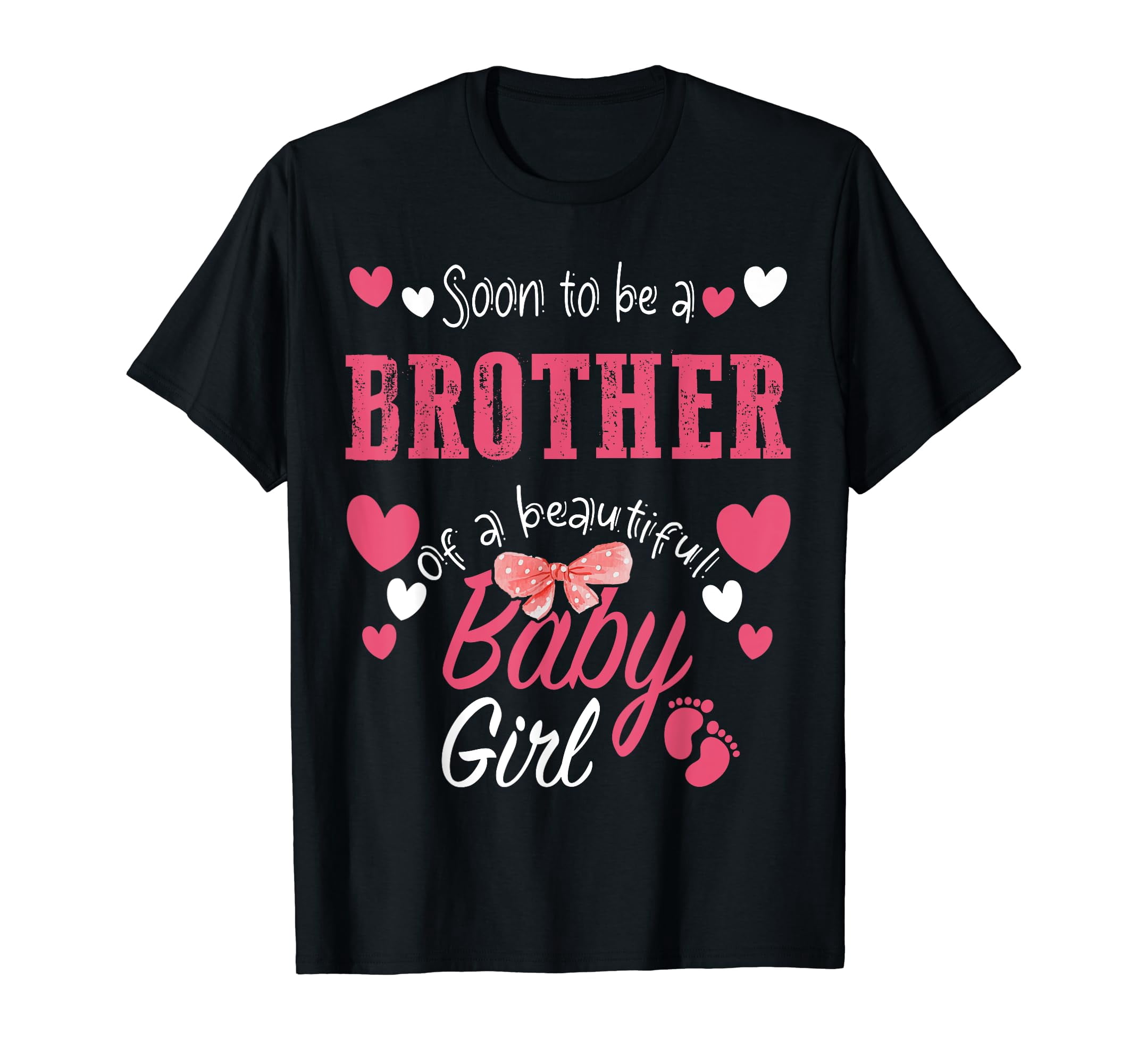 Soon To Be Brother of Beautiful Baby Girl Gender Reveal 2024 T-Shirt ...