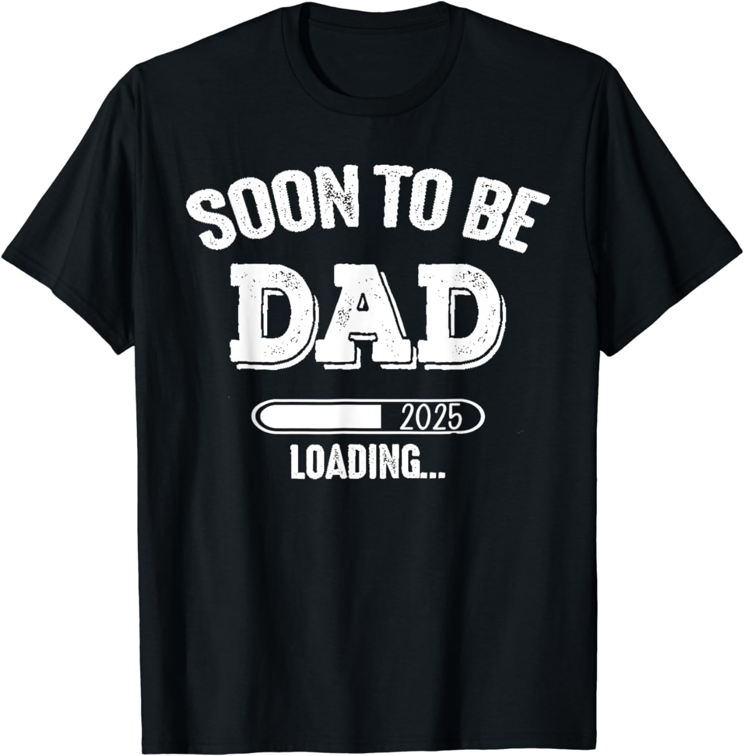 Soon To Be Dad Est 2025 New Dad To Be 2025 First Time Dad T-Shirt ...