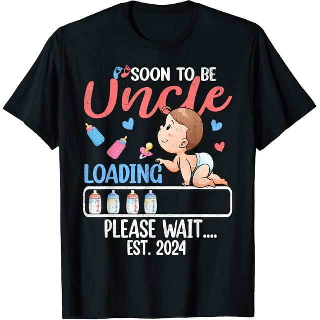 Soon To Be Uncle 2024 Loading Baby Shower Gender Reveal T-Shirt ...
