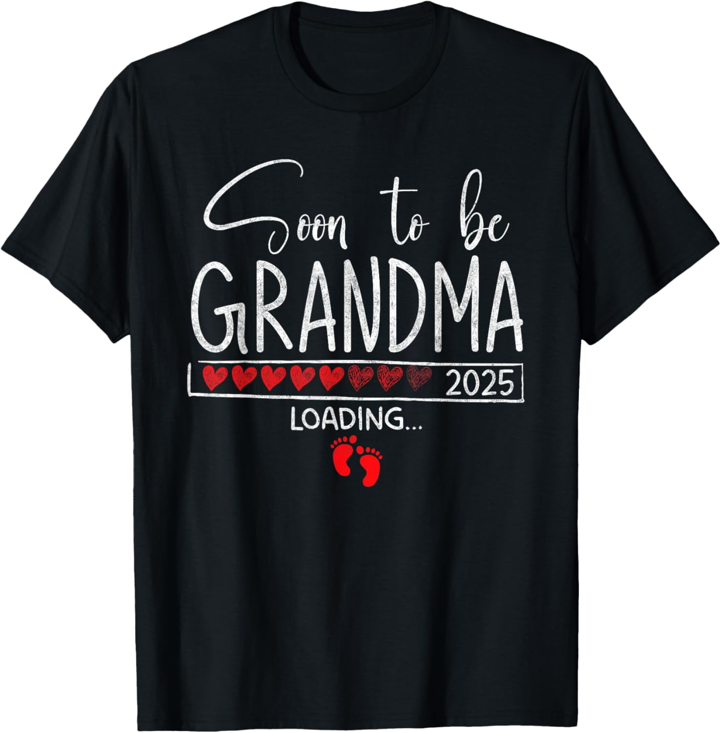 Soon To be Grandma 2025 Grandmother Loading Grandma Est 2025 T-Shirt ...