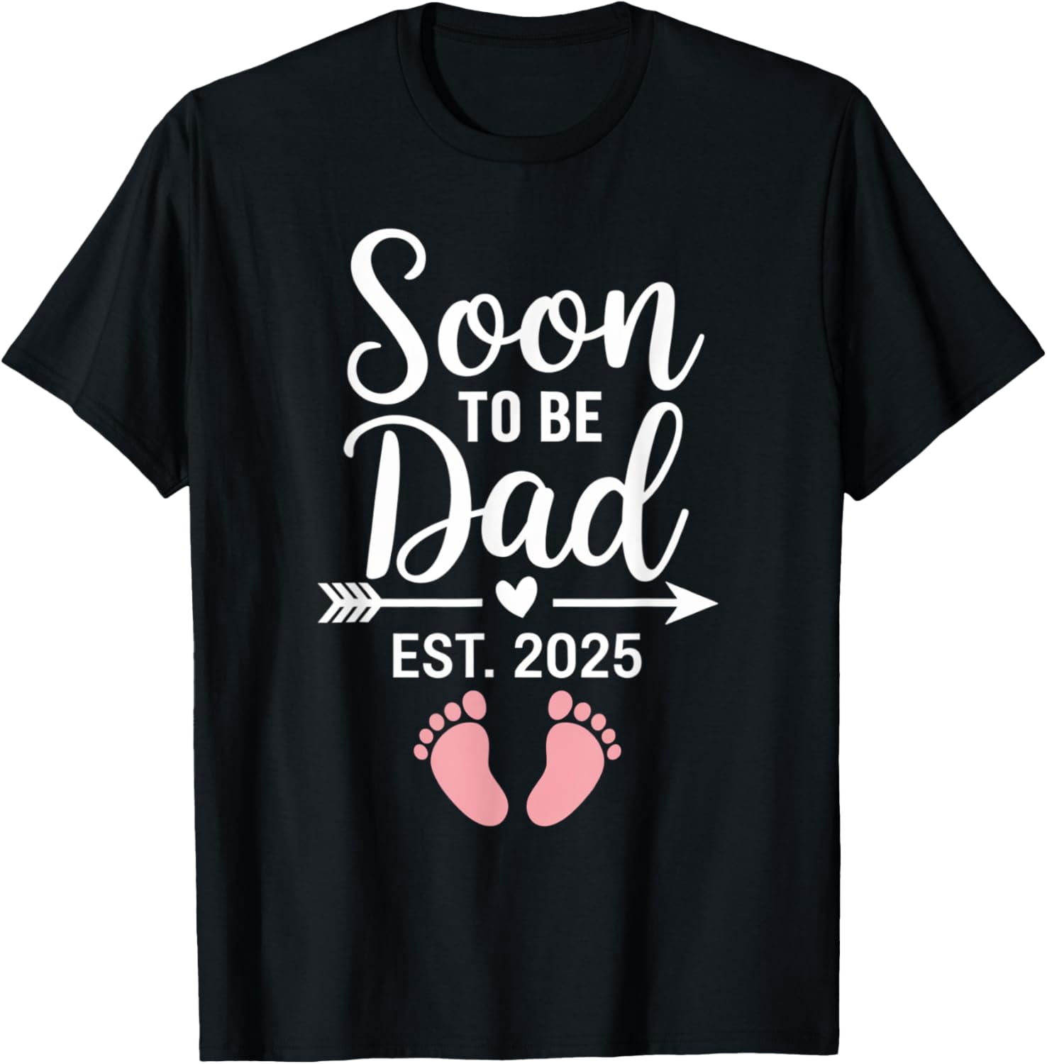 Soon to Be Dad 2025 Pregnancy Announcement Est 2025 Loading T-Shirt ...