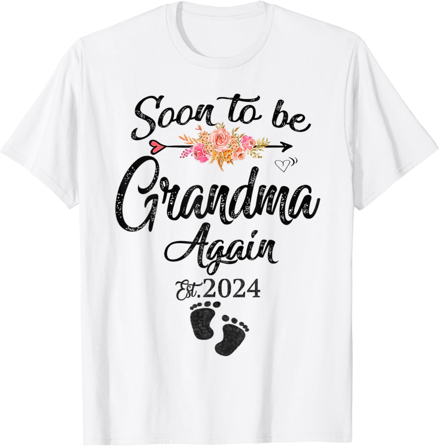 Soon to be Grandma Again est 2024 Flower Heart Mother's Day T-Shirt ...