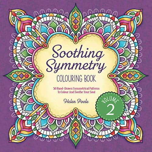 Pre-Owned Soothing Symmetry Colouring Book Volume 2: 50 Hand-Drawn ...