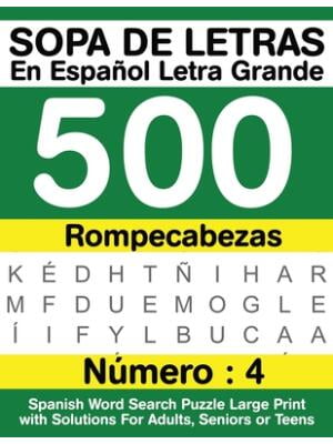 Sopa De Letras En EspaÃƒÂ±ol Letra Grande 500 Rompecabezas : Para Adultos, Adultos Mayores ...
