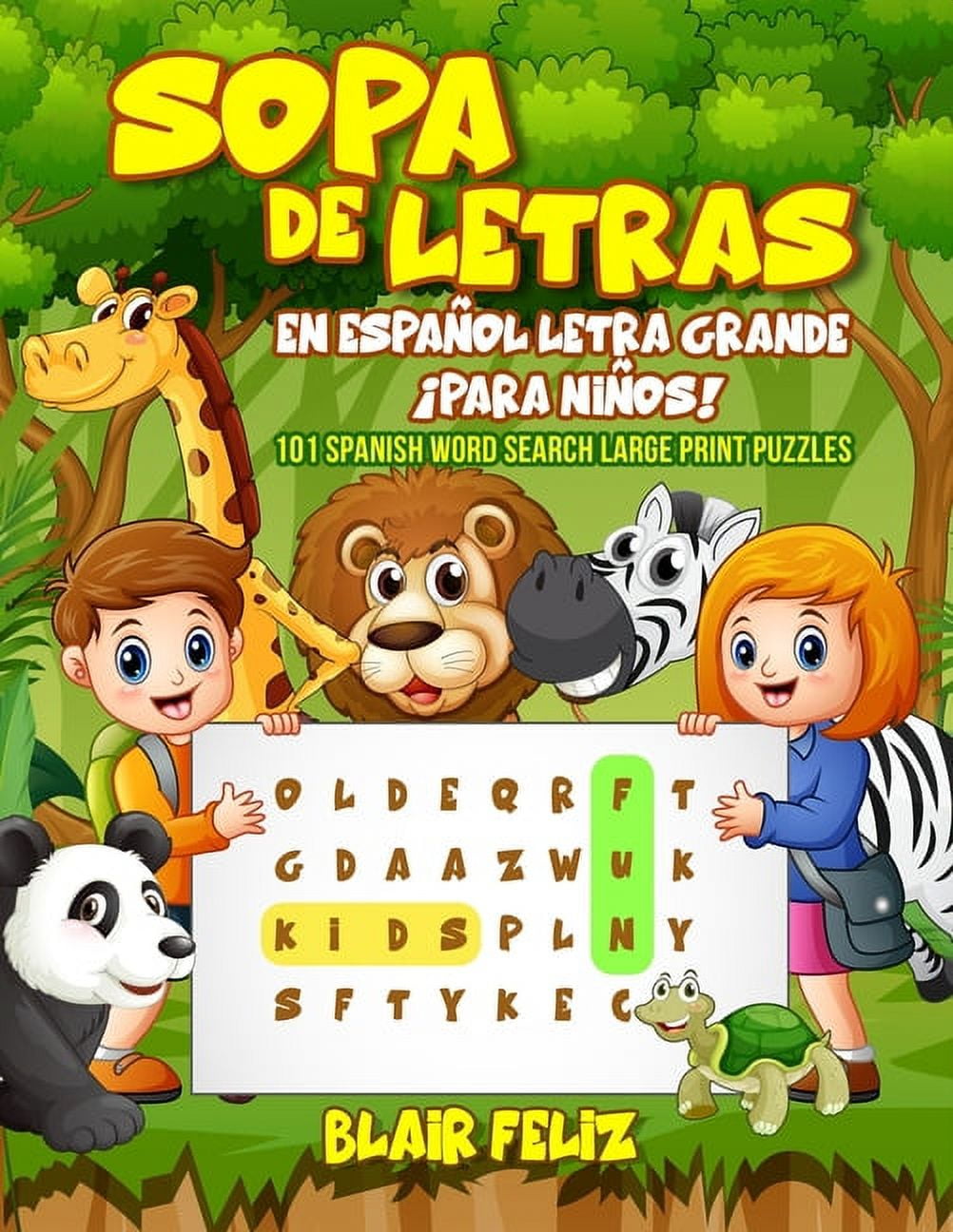 Sopa de Letras en Español Letra Grande: ¡Para Niños!: 101 Spanish Word ...
