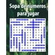 Sopa de numeros para jugar: Letra Grande -Una actividad para estimular ...