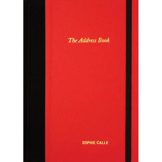 Sophie Calle: The Address Book - Walmart Business Supplies