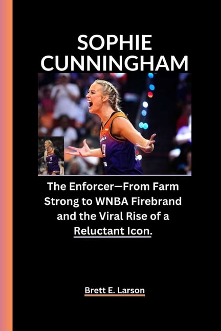 Sophie Cunningham: The Enforcer - From Farm Strong to WNBA Firebrand ...