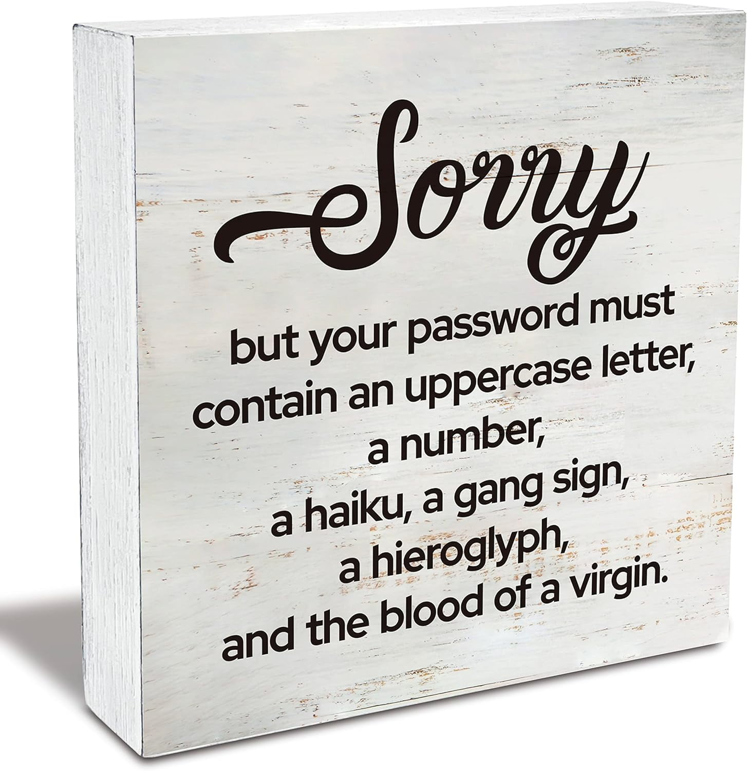 Sorry But Your Password Must Contain Wood Box Sign Rusitc Wooden Box ...