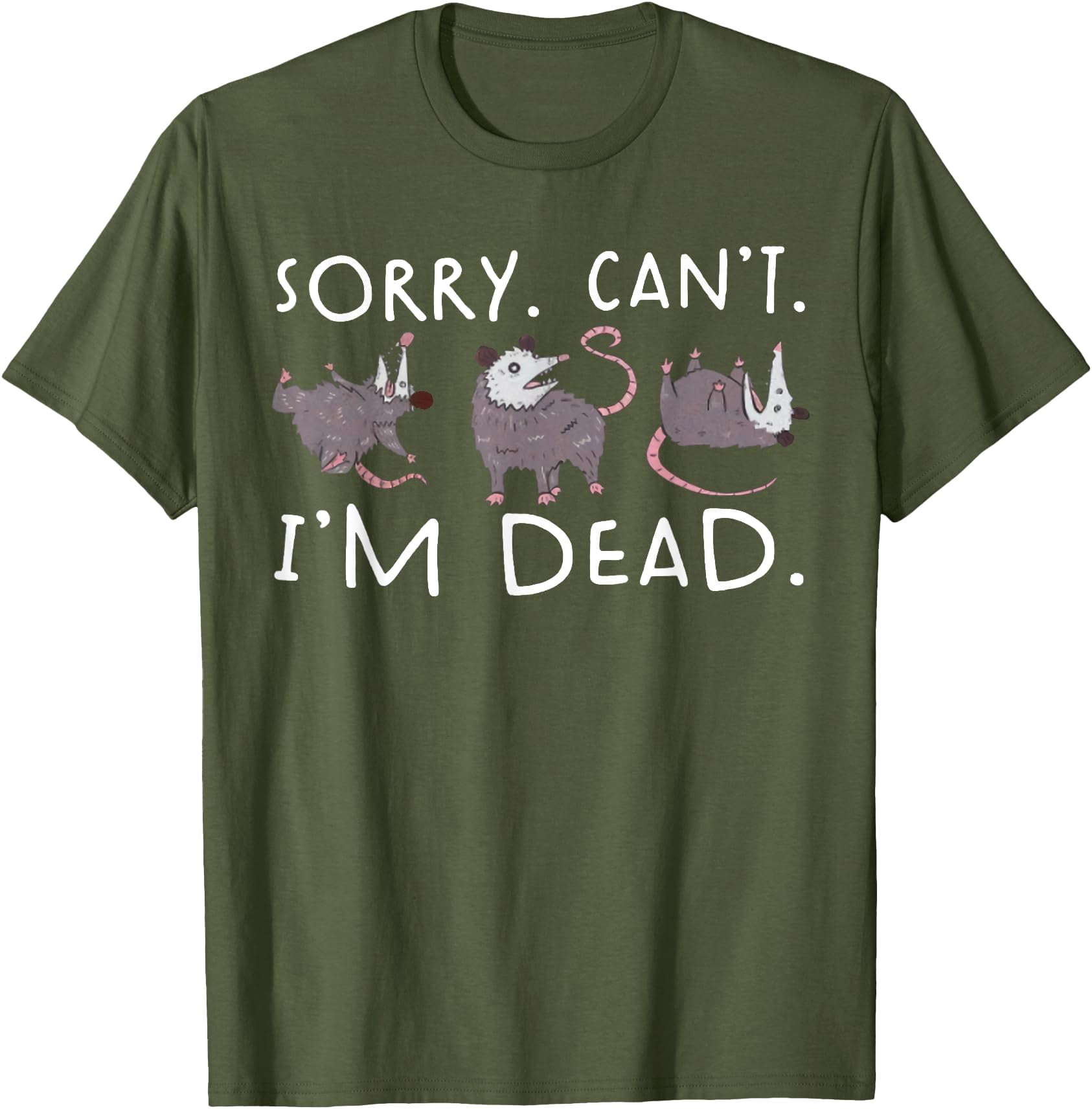 Sorry Can't Possum Dead Funny Opossum Fake Death Trash Meme Unisex T ...