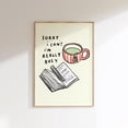 Sorry I Can'T I'M Really Busy Wall Print Early Night Poster Book Lover ...