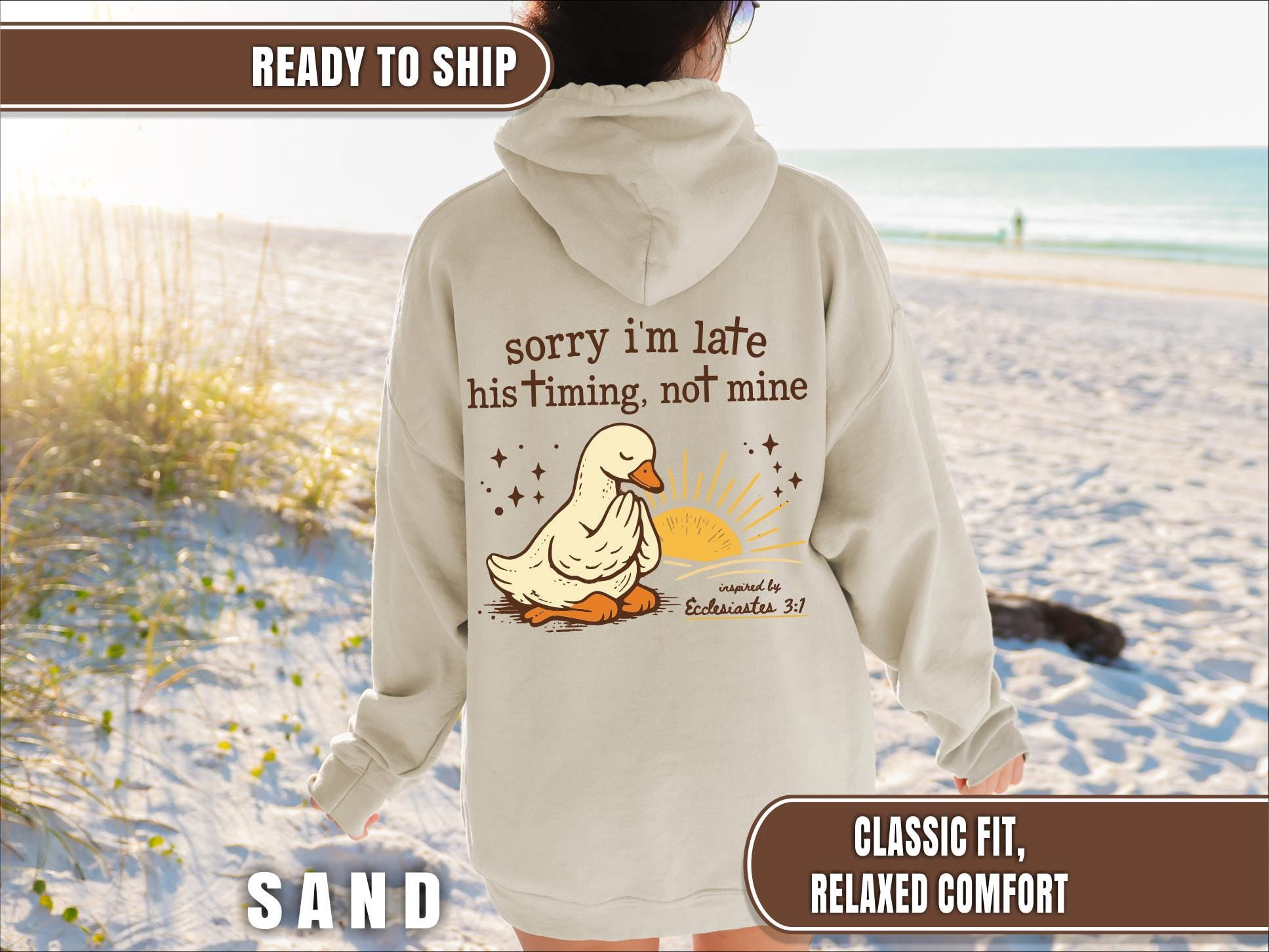 Sorry I'm Late His Timing Not Mine Christian Hoodie, Bible Verse ...